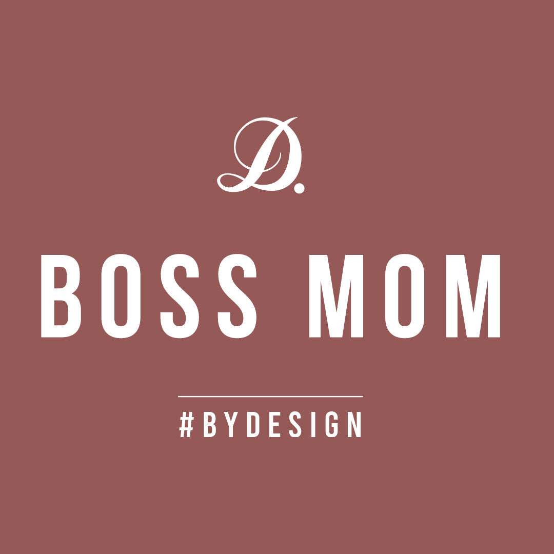 The Boss Mom – Dunns